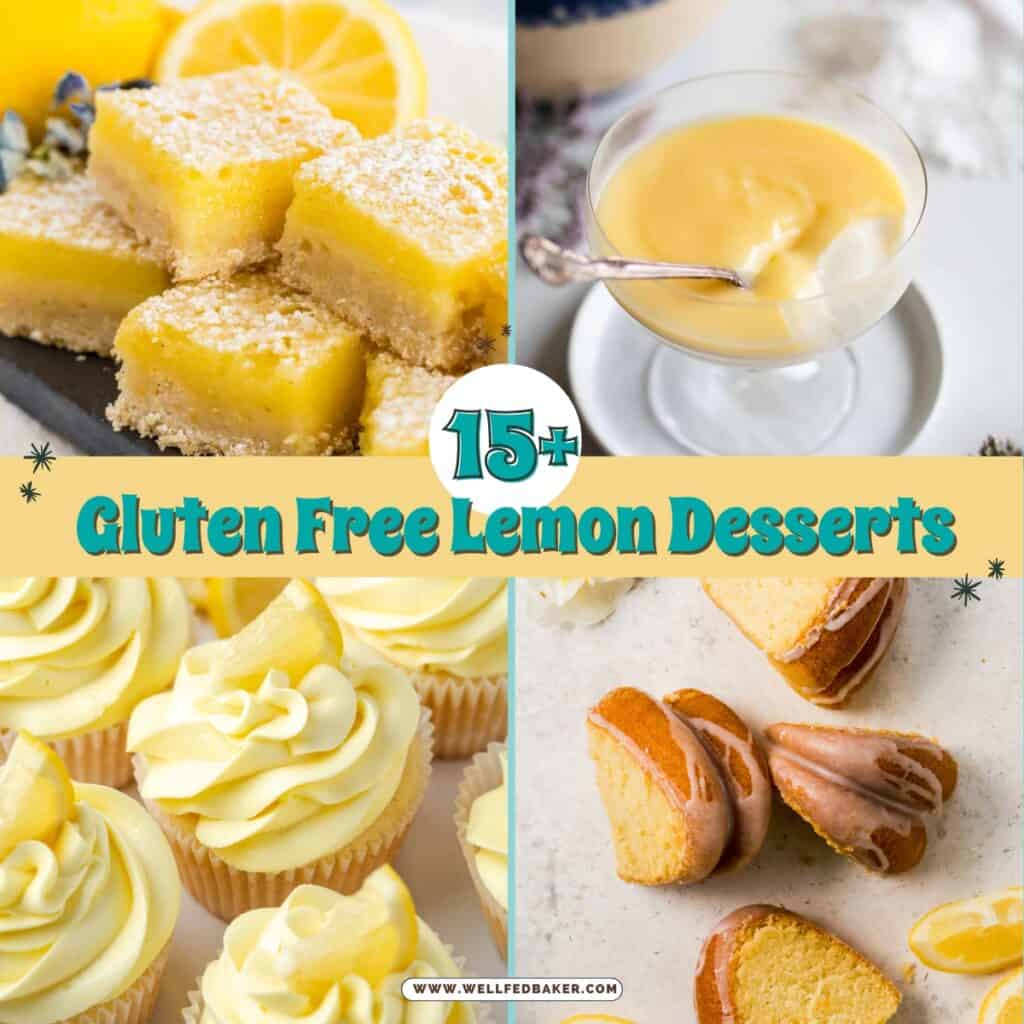 Gluten Free Lemon Desserts - Well Fed Baker